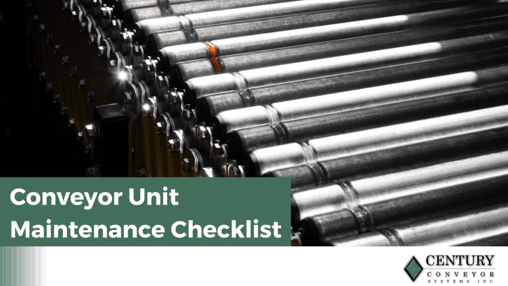Conveyor Unit Maintenance Checklist